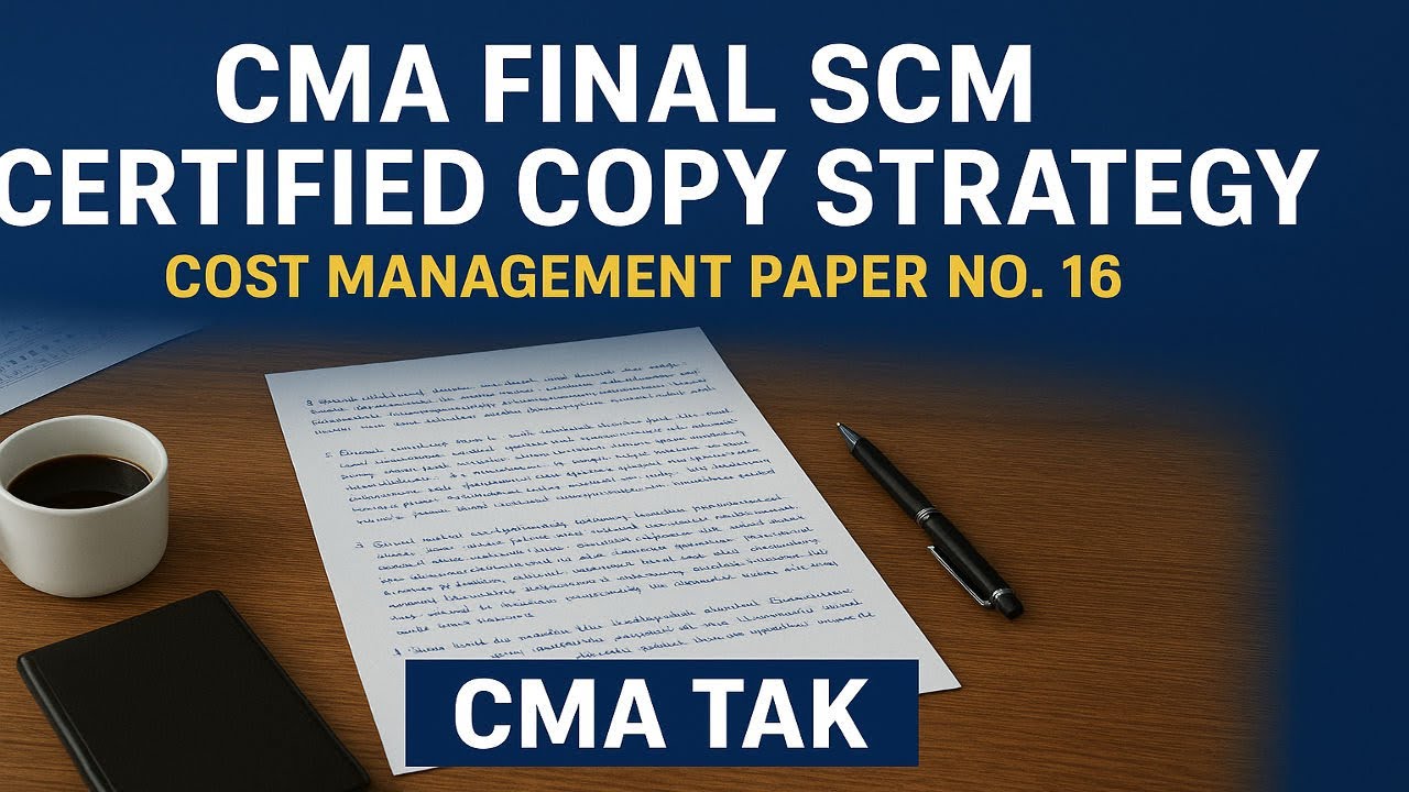 CMA Final SCM Certified Copy Strategy: The Unfiltered Truth of P16 ...