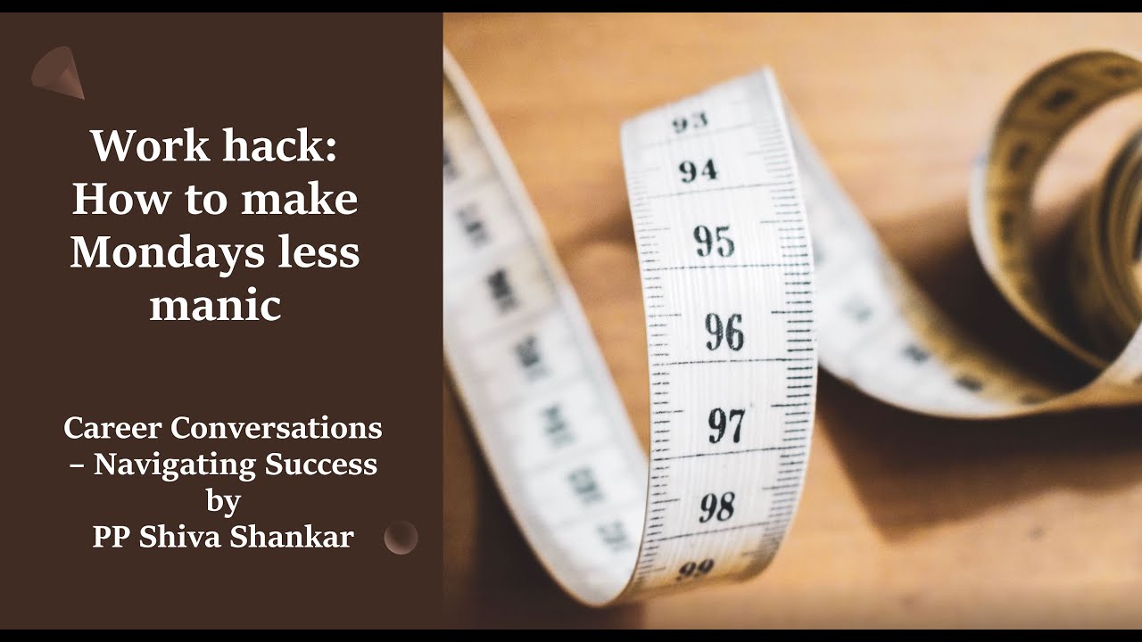 Work hack How to make Mondays less manic. #career #success - YouTube