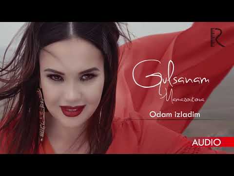 Gulsanam Mamazoitova - Odam izladim | Гулсанам Мамазоитова - Одам изладим (Official Audio 2010)