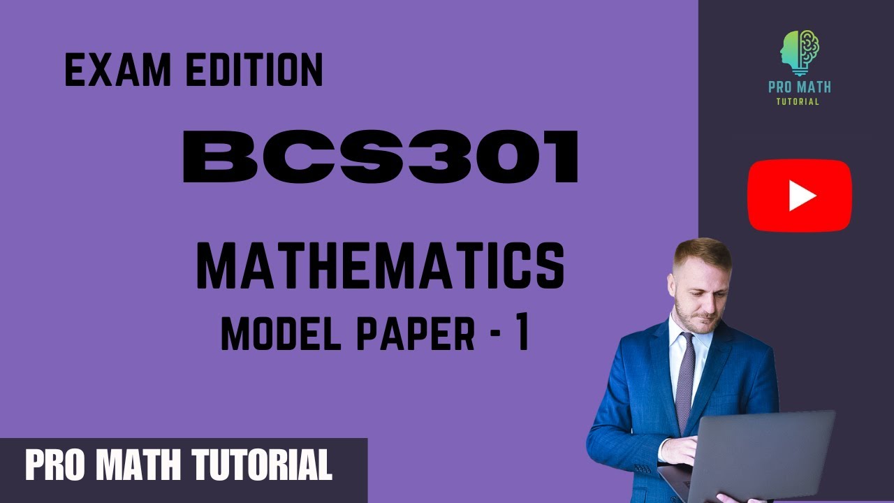 BCS301 MODEL PAPER- 1 (ENGINEERING MATHS) - YouTube
