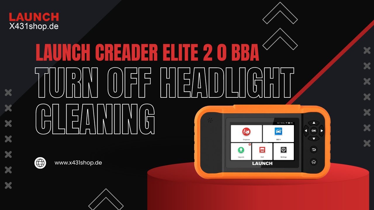 Launch Creader Elite 2 0 BBA Turn off headlight cleaning - YouTube