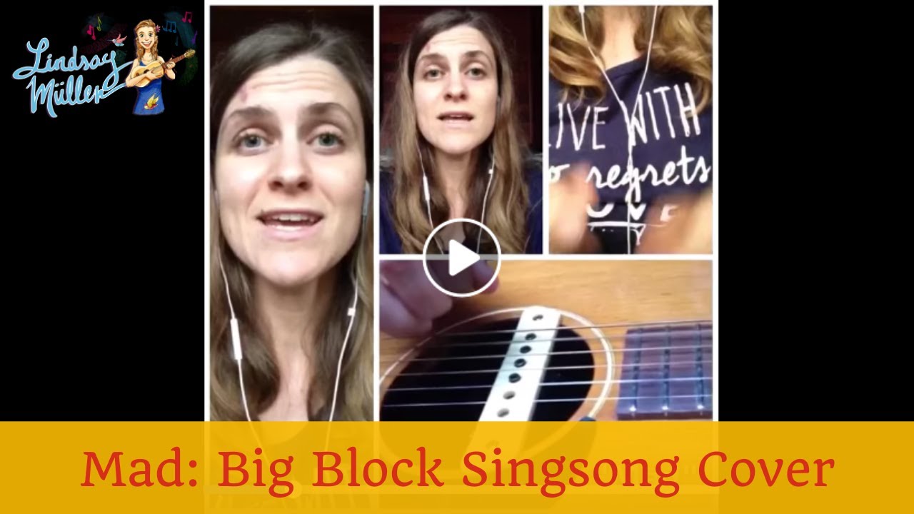 Mad [Big Block Singsong Cover] - YouTube