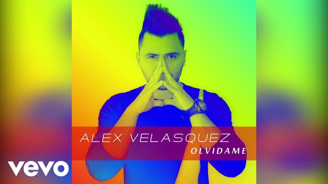 Alex Velasquez - Olvídame (Audio) - YouTube