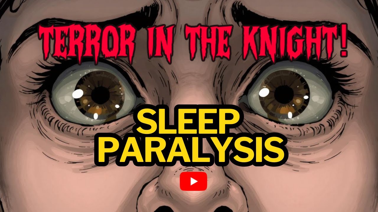 Sleep Paralysis - The Waking Nightmare 💤 🛏️ 👻 - YouTube