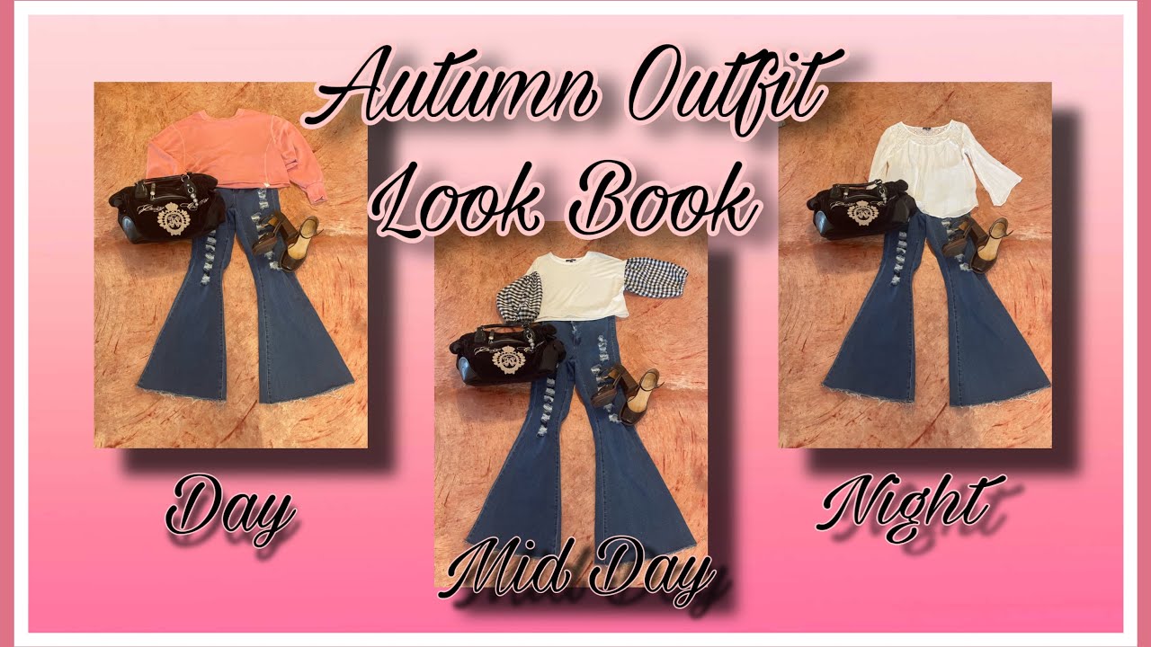 Fall Look Book 2023 Day to Night Ideas - YouTube