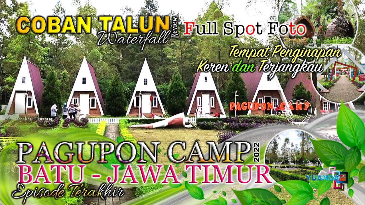 Pagupon Camp Coban Talun Batu 2022 || Full Spot Foto - YouTube