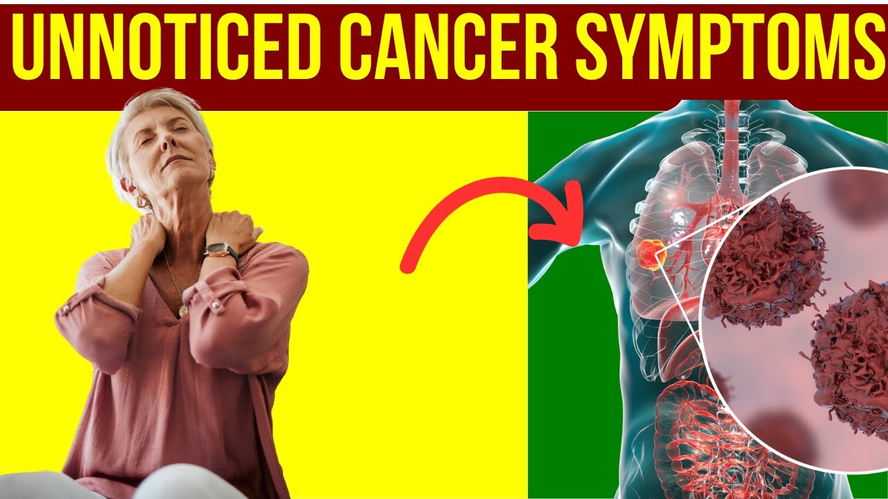 10 Unnoticed Cancer Symptoms You Should NEVER Ignore! - YouTube