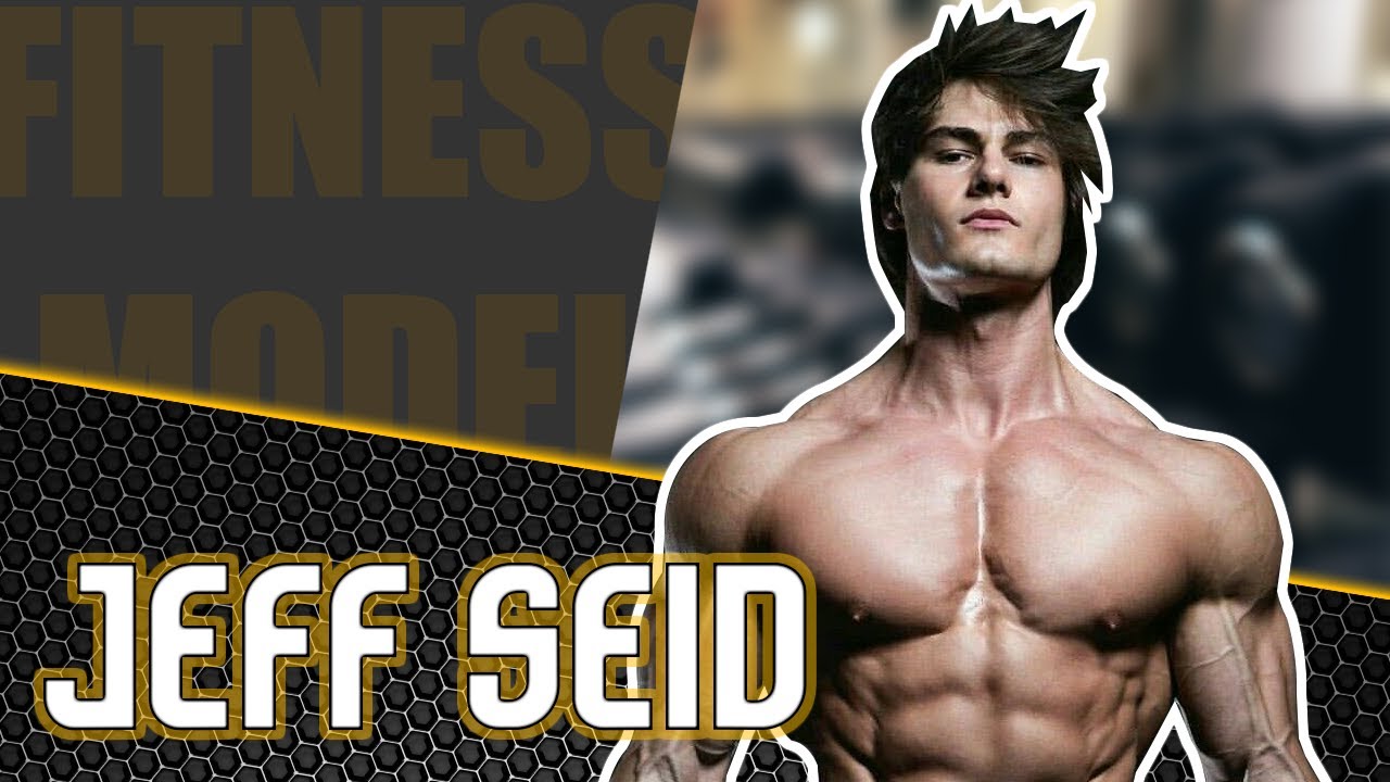 Jeff Seid | Fitness Model | Workout Routine - YouTube