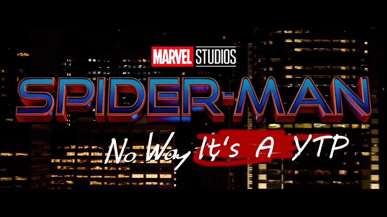 Spider-Man No Way It's A YTP Finale: Magnum Opus - YouTube