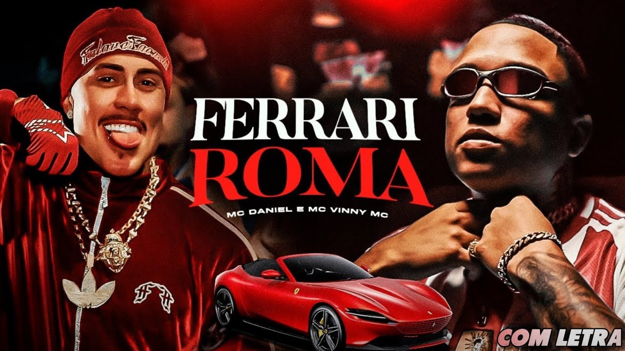 DENTRO DA FERRARI ROMA - MC Daniel e Vinny MC - Na Labuta, Fui No Corre ...