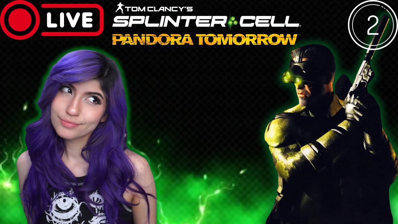 【First Playthrough】Splinter Cell: Pandora Tomorrow #2 ─〃★ - YouTube