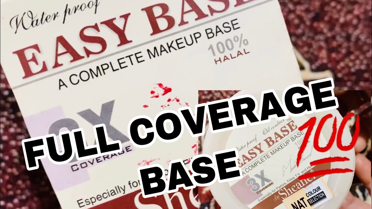 SHEAFFER || A Complete Makeup Base || Easy Base || Full Coverage Base ...