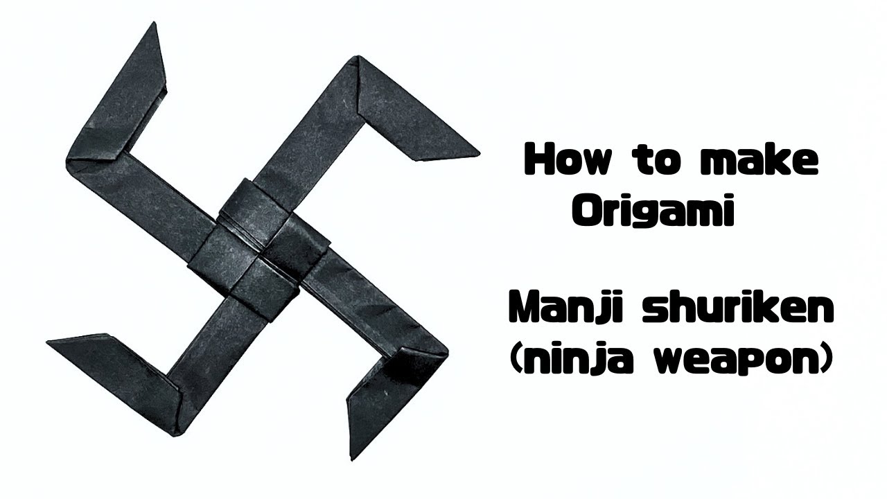 Origami Manji shuriken(ninja weapon) || How to make Origami || Paper ...