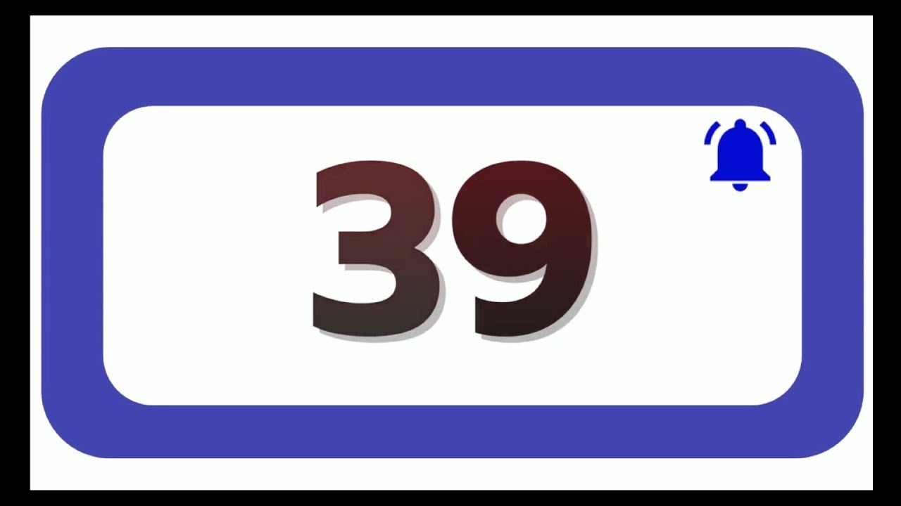39 Seconds Countdown Timer With Sound Effect COLOR 4K HD 1080 - YouTube