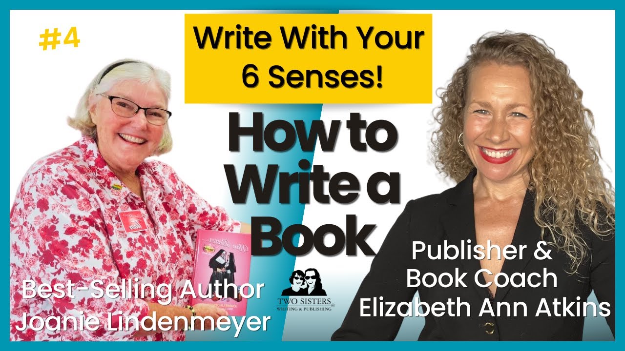 Writing Tip #4: Write with Your 6 Senses to Make Your Reader See, Hear ...