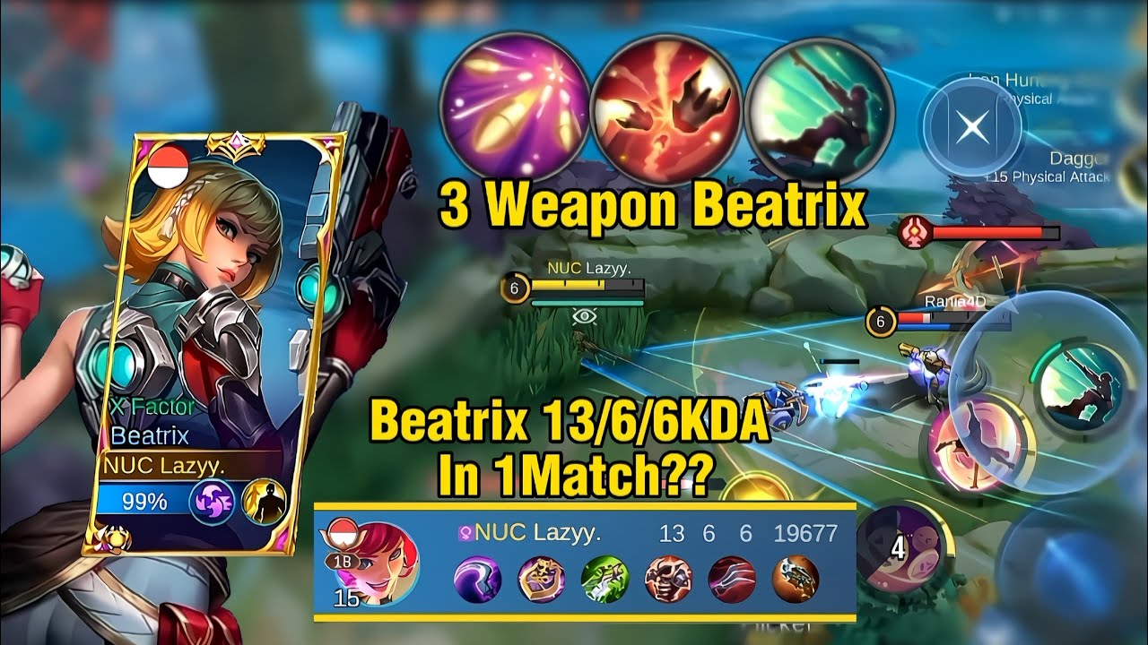 Beatrix Use 3 Weapon | 13/6/6KDA MVP?? Beatrix Carry The Game - YouTube