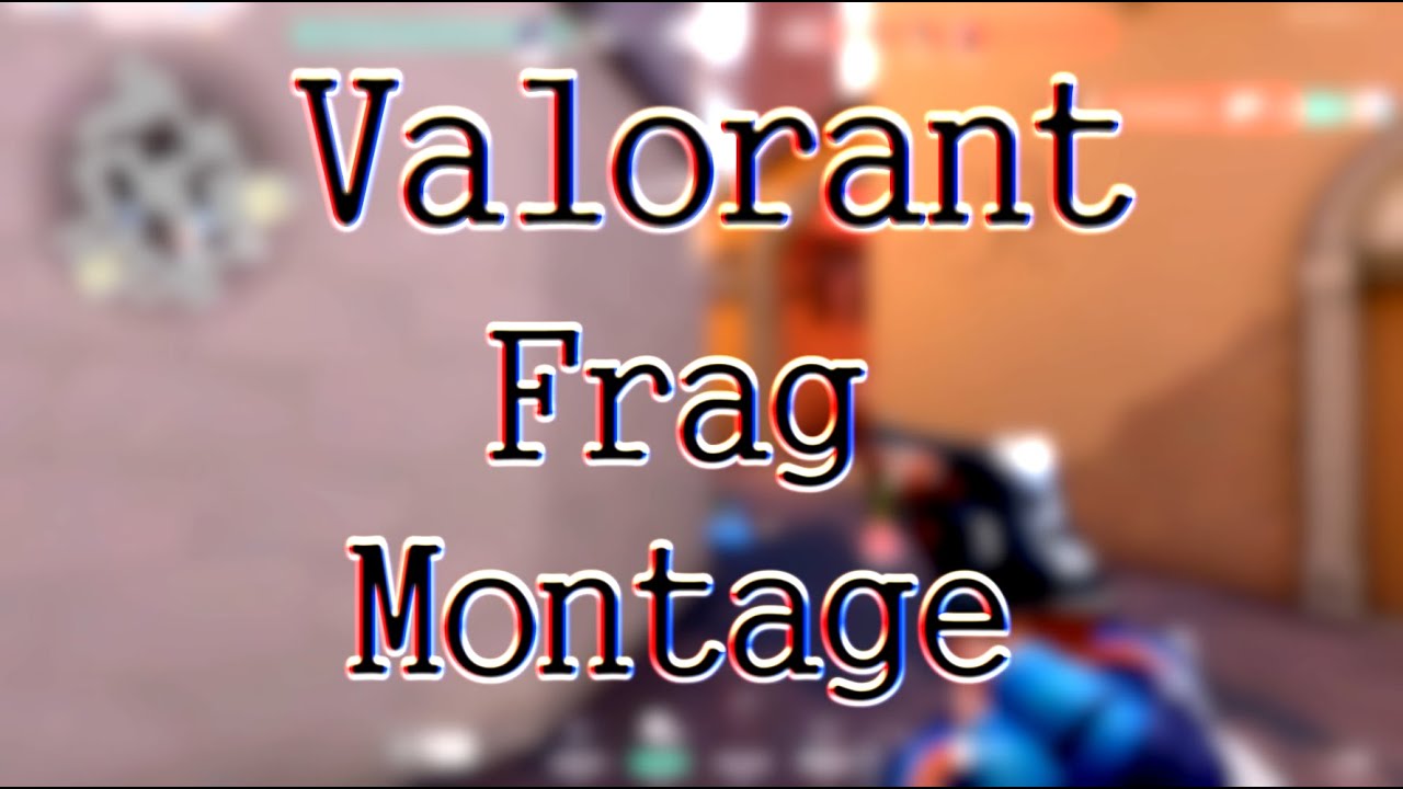Valorant Frag Montage by Poly - YouTube
