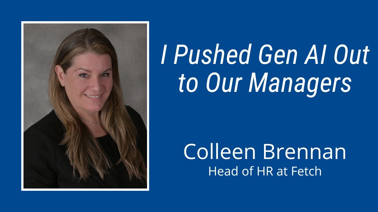 #321: I Pushed Gen AI Out to Our Managers: Colleen Brennan, Head of HR ...