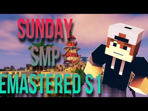 SUNDAY SMP REMASTERED SESONE1[EP1]