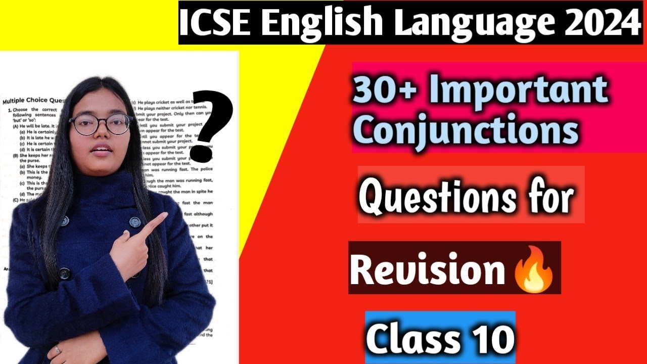 ICSE 2024 English Lang: 30+ Important Conjunctions Questions Revision | Class 10🔥 - YouTube