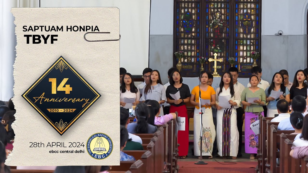 Saptuam Hon Pia | TBYF | 28th Apr 2024 | EBCC Central Delhi - YouTube