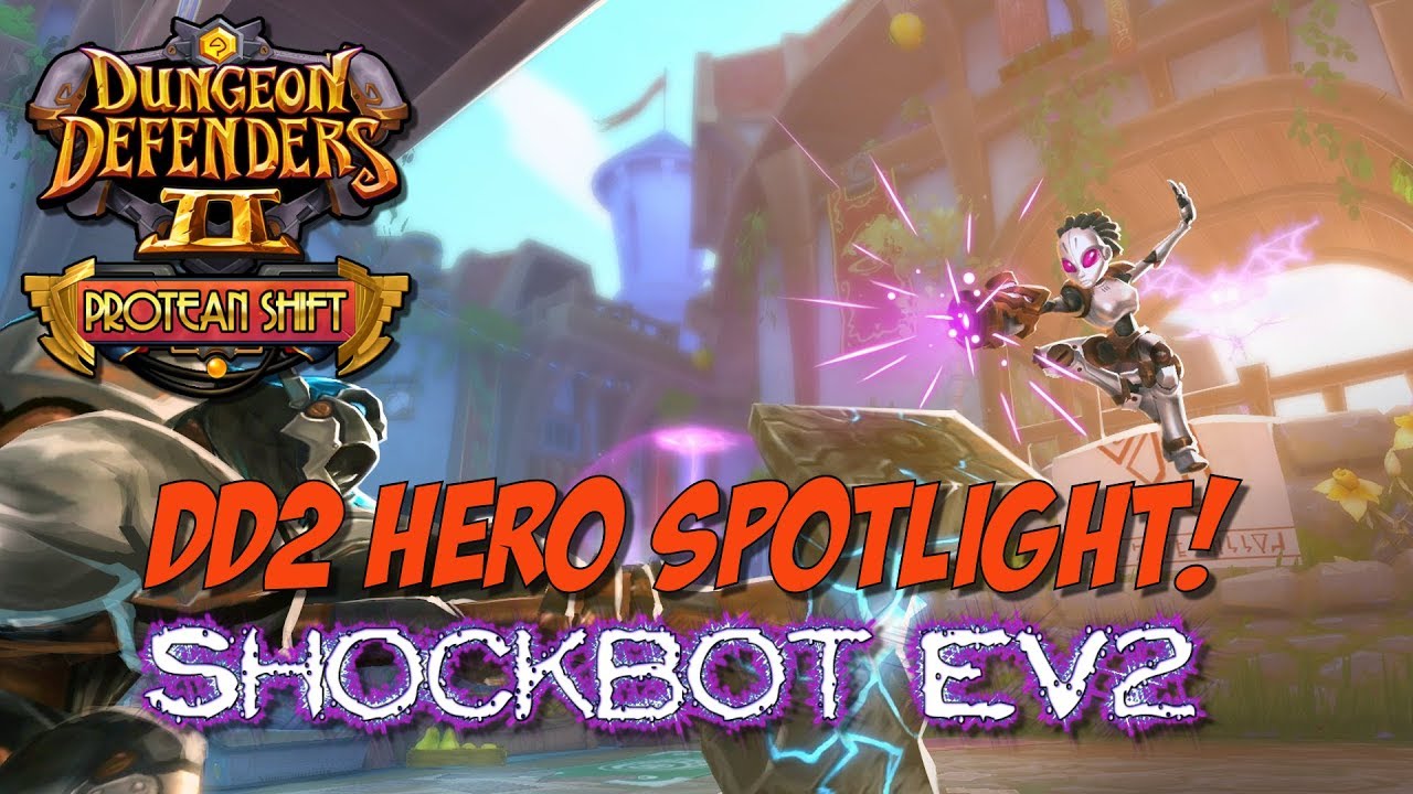 DD2 Hero Spotlight - Shock Bot EV2! - YouTube