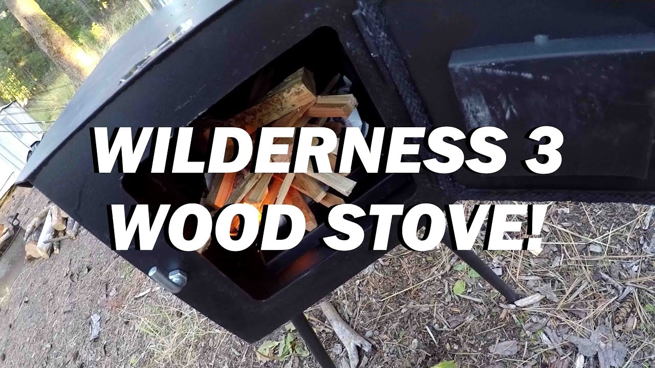 WILDERNESS 3 WOOD STOVE - YouTube
