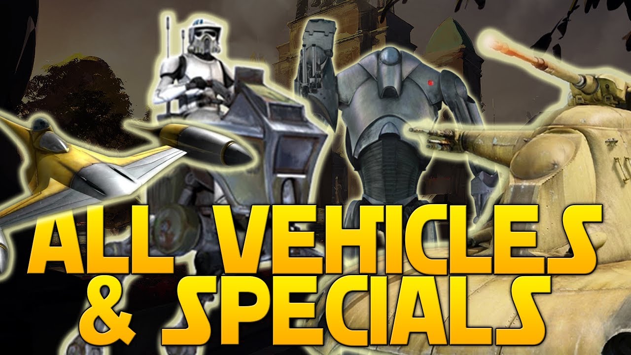 ALL VEHICLES & SPECIAL CHARACTERS - Star Wars Battlefront II Gameplay ...