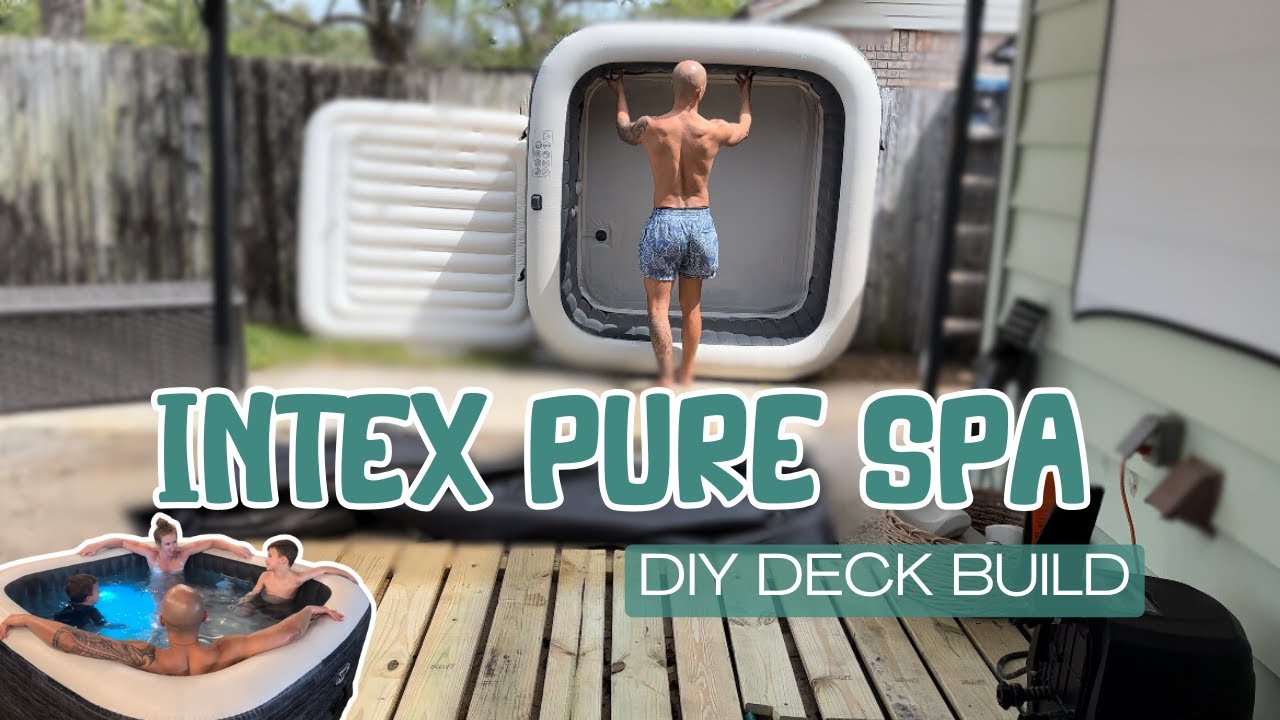 Intex Pure Spa 6 Person Hot tub [WATCH before buying] DIY Deck Build ...