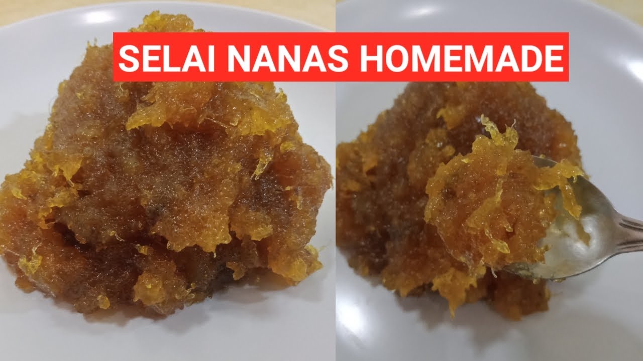 SELAI NANAS HOMEMADE ANTI GAGAL !!! - YouTube