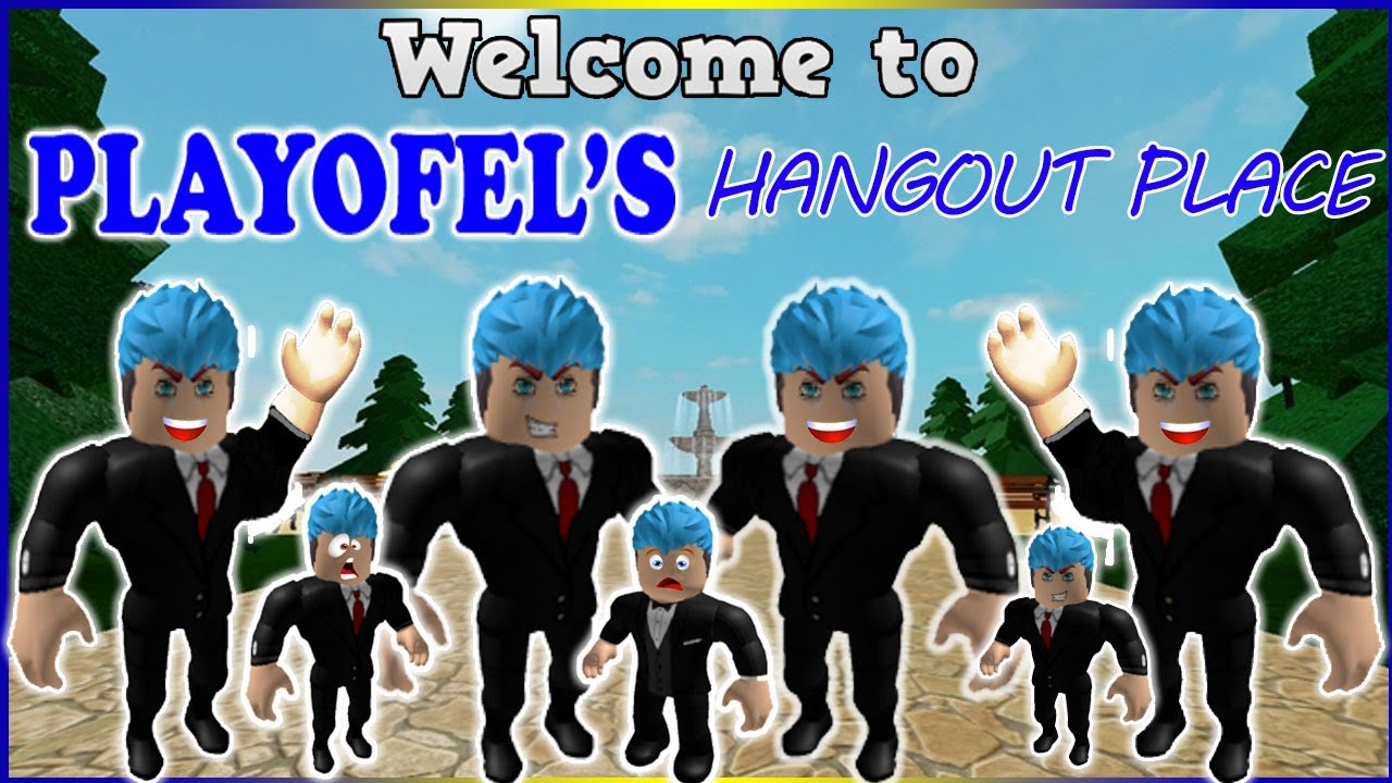 Naging kamukha namin si KUYA EL | PLAYOFEL'S HANGOUT PLACE | ROBLOX ...