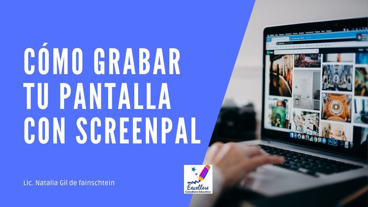 🔴 Tutorial: Grabar pantalla con Screen Pal Gratis (Ex Screen Cast o ...