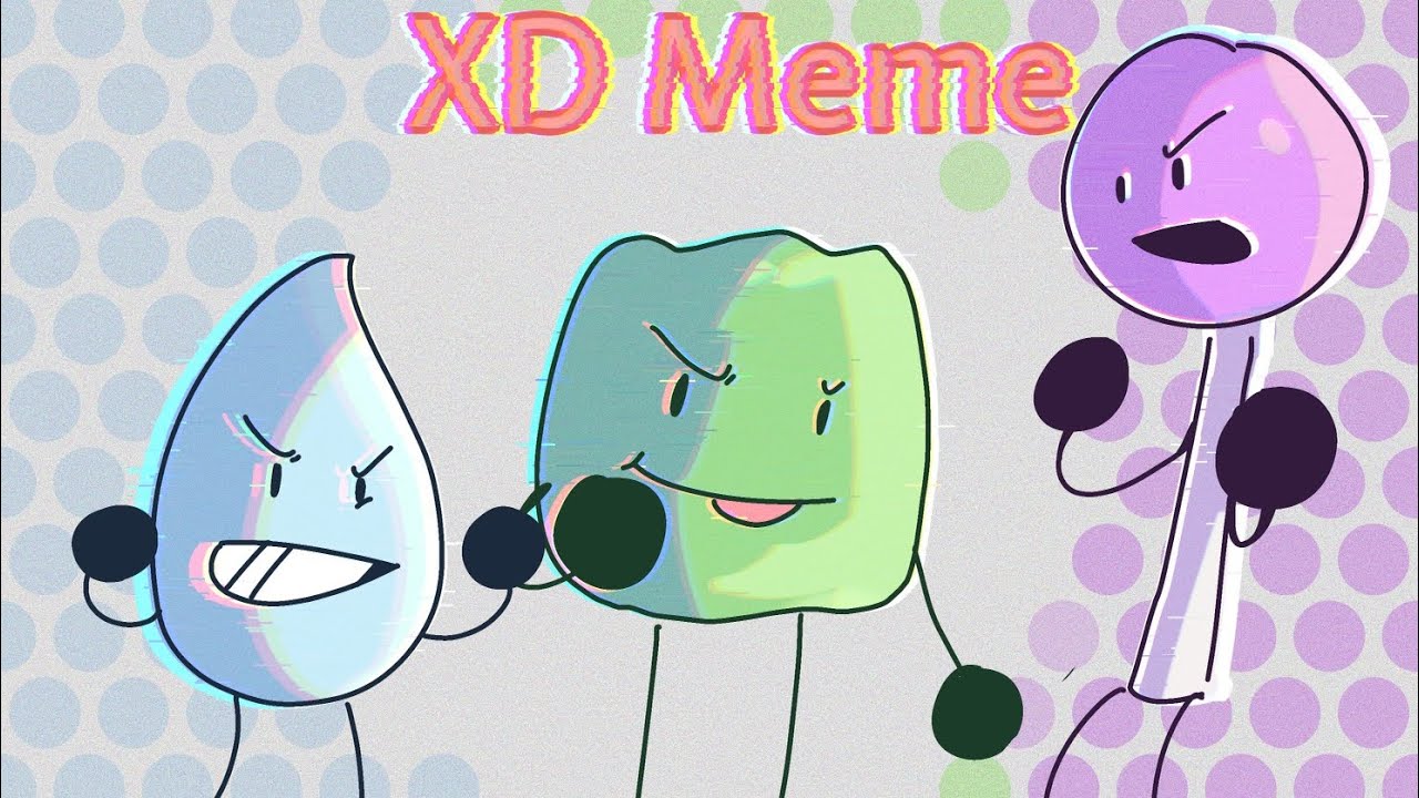 XD Meme (Bfb fan animation) - YouTube