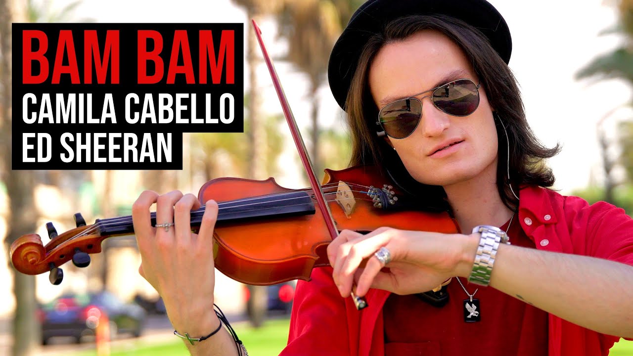 BAM BAM - Camila Cabello Ft. Ed Sheeran - Violin Cover by Caio Ferraz ...