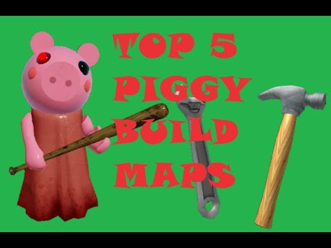 PIGGY TOP 5 BUILD MODE MAPS | Roblox - YouTube