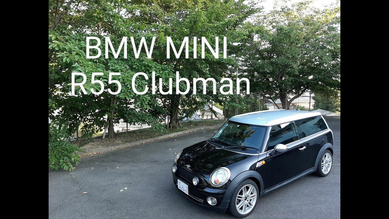 BMW MINI Cooper R55 clubman - YouTube