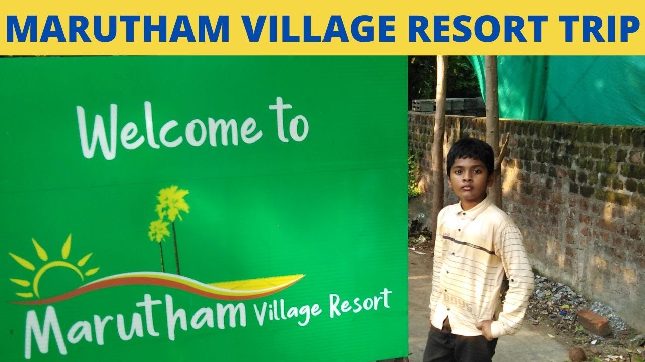 Marutham Village Resort Trip by Vishanth - YouTube