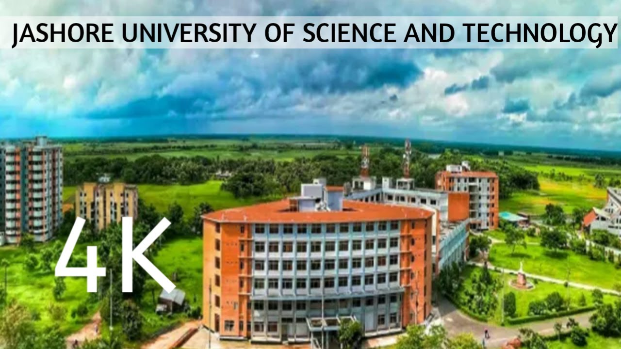 Jashore University 2024: Let's See Around The University! [4k] - YouTube