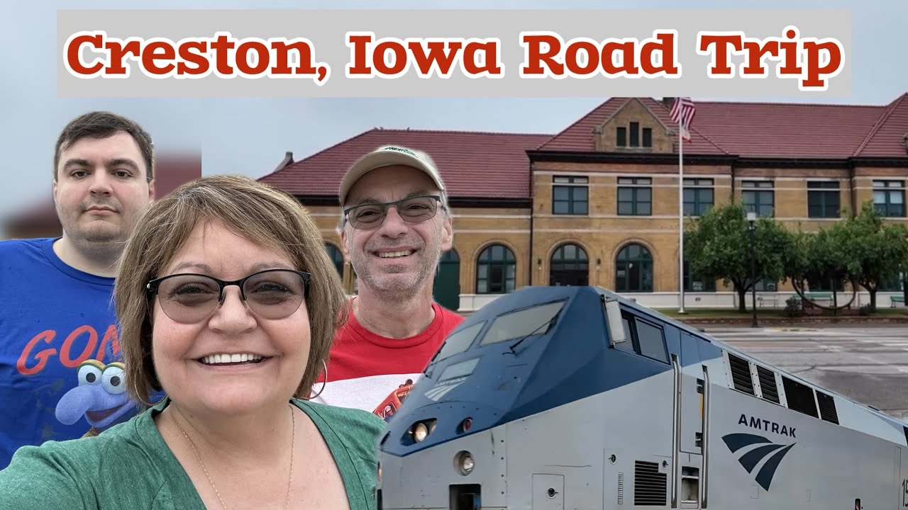 Creston, Iowa Road Trip Part 1 | Rail Fanning Amtrak California Zephyr ...
