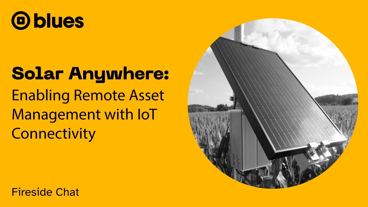 Solar Anywhere: Enabling Remote Asset Management with IoT Connectivity ...