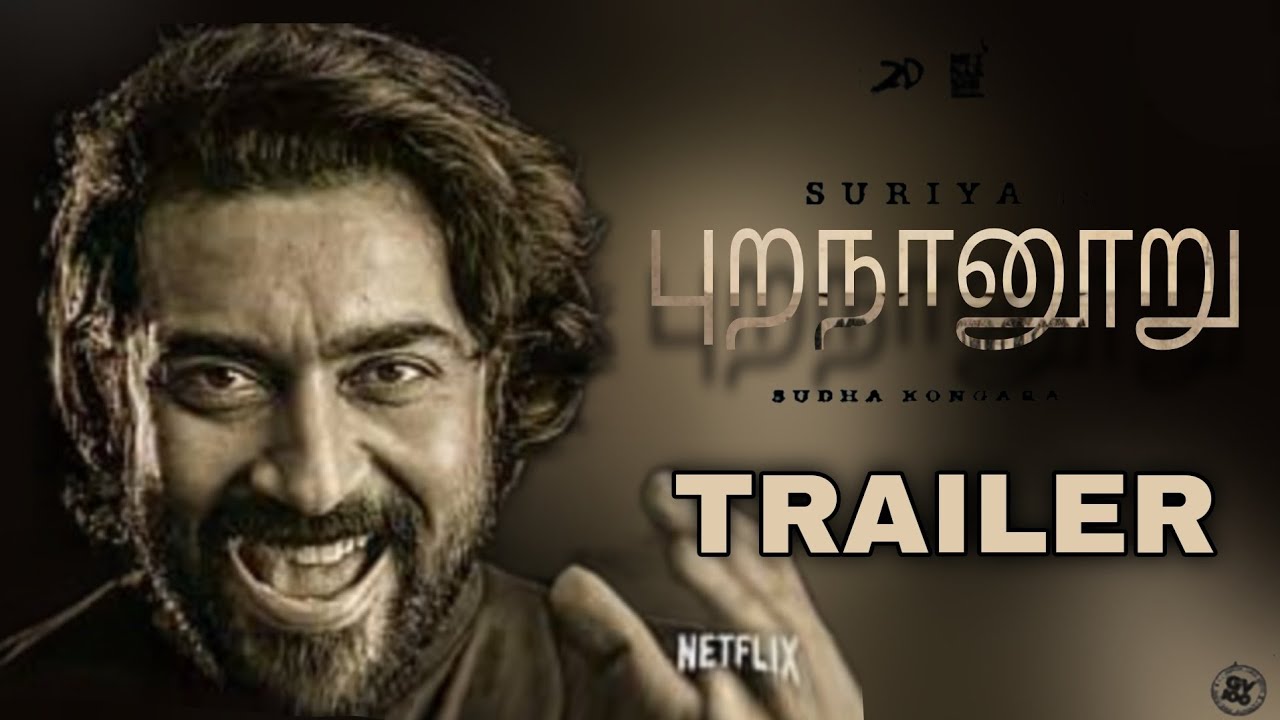 PURANANURU - TRAILER | surya | gv prakash music | sudha film | 2d ...