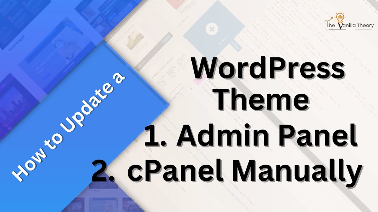 How to update WordPress Theme | Manually & Using Admin Panel |The ...