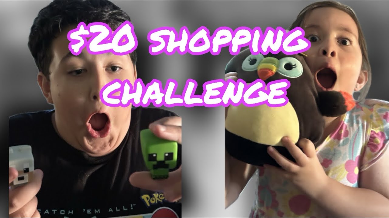 Shopping Challenge…2 kids, $20 each….let’s go!!! - YouTube