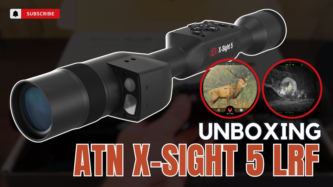 ATN X-Sight 5 LRF Unboxing | Gear Up for Day & Night Hunts! - YouTube
