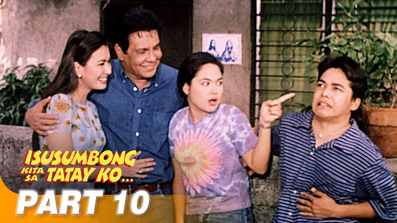 'Isusumbong Kita Sa Tatay Ko' FULL MOVIE Part 10 | Judy Ann Santos, Fernando Poe Jr. - YouTube