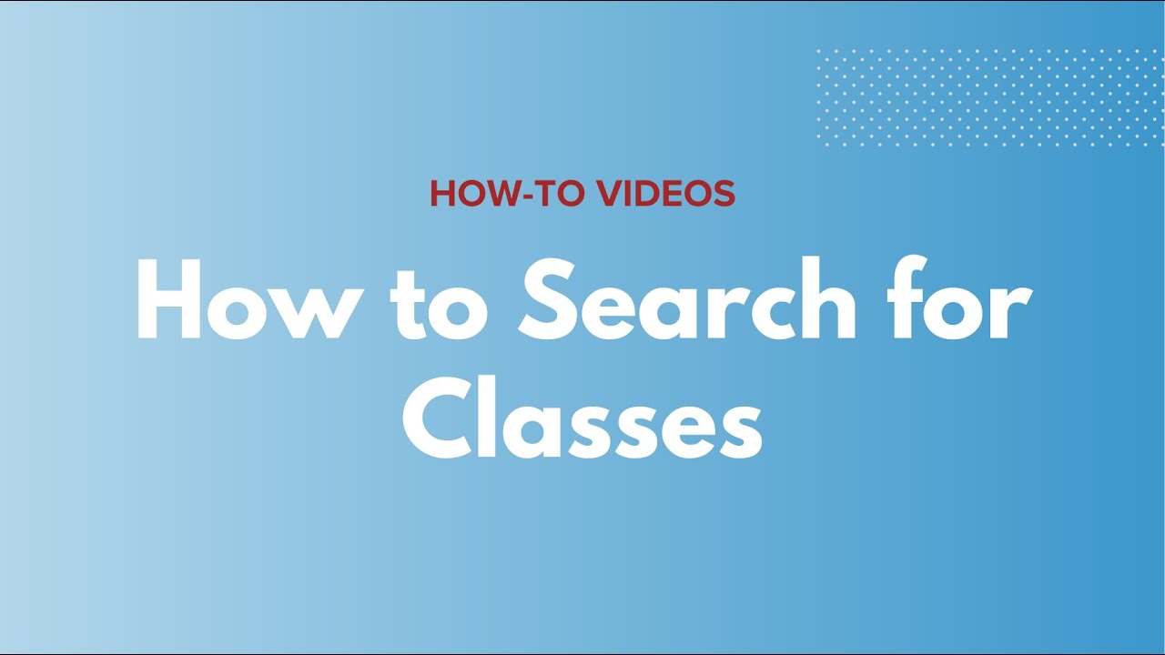 Registration | How to Search for Classes - YouTube