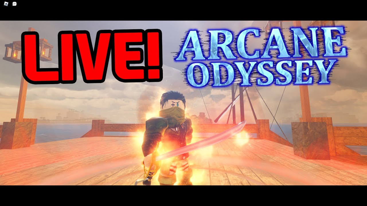 ARCANE ODYSSEY | EXPLOSION PROGRESSION LIVE ROBLOX! - YouTube