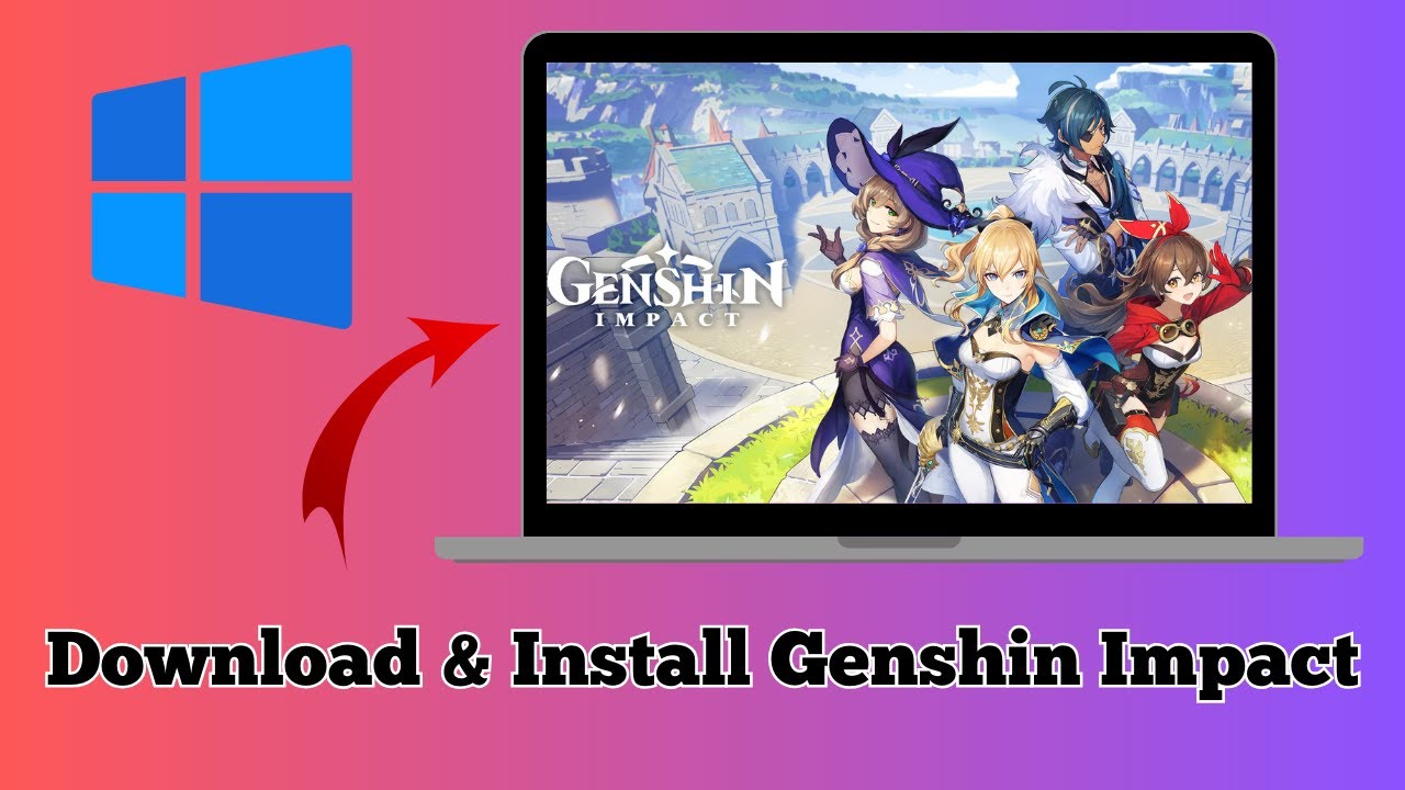 How to Download and Install Genshin Impact on PC | Genshin Impact PC ...