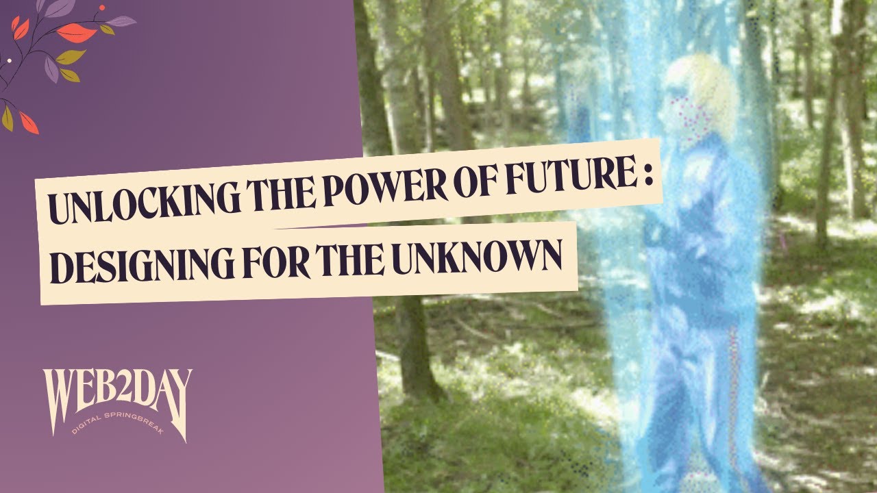 Unlocking the power of future : designing for the unknown 🇺🇸 - Alicia ...