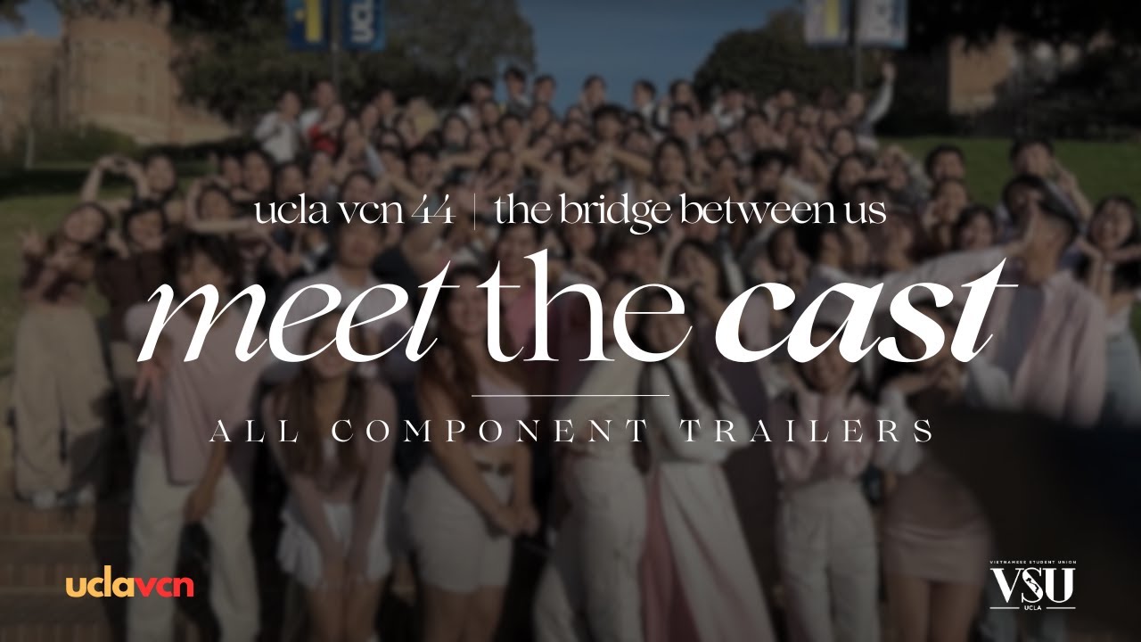 Meet the Cast | All Component Trailers | UCLA VCN 2024: The Bridge ...